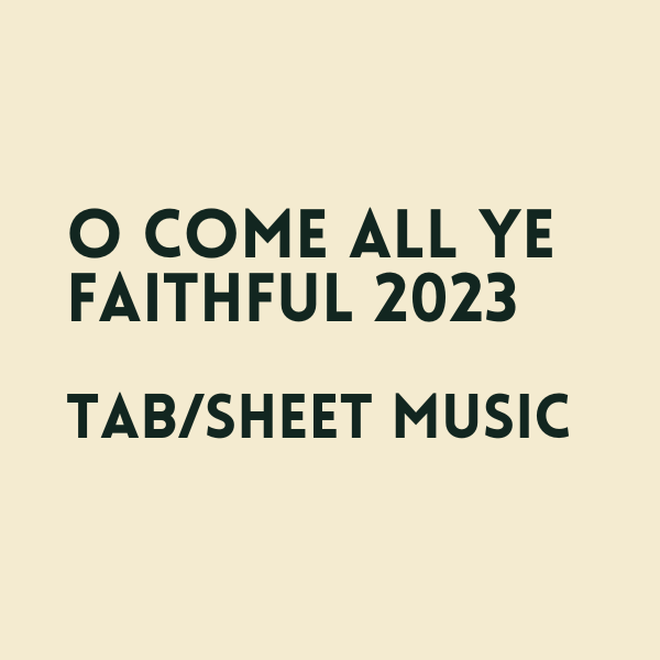 O Come All Ye Faithful (2023) Fingerstyle Guitar TAB/Sheet Music – Zeno ...